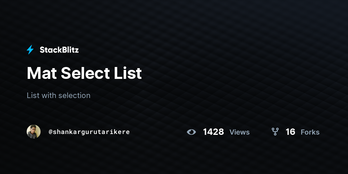 Mat Select List - StackBlitz