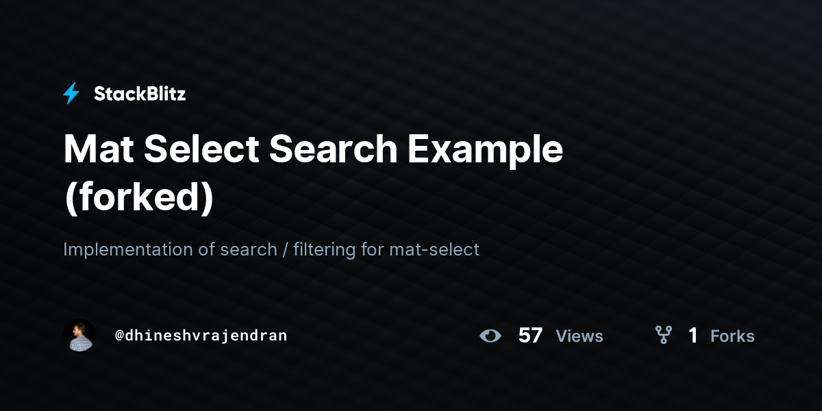 Mat Select Search Example (forked) - StackBlitz