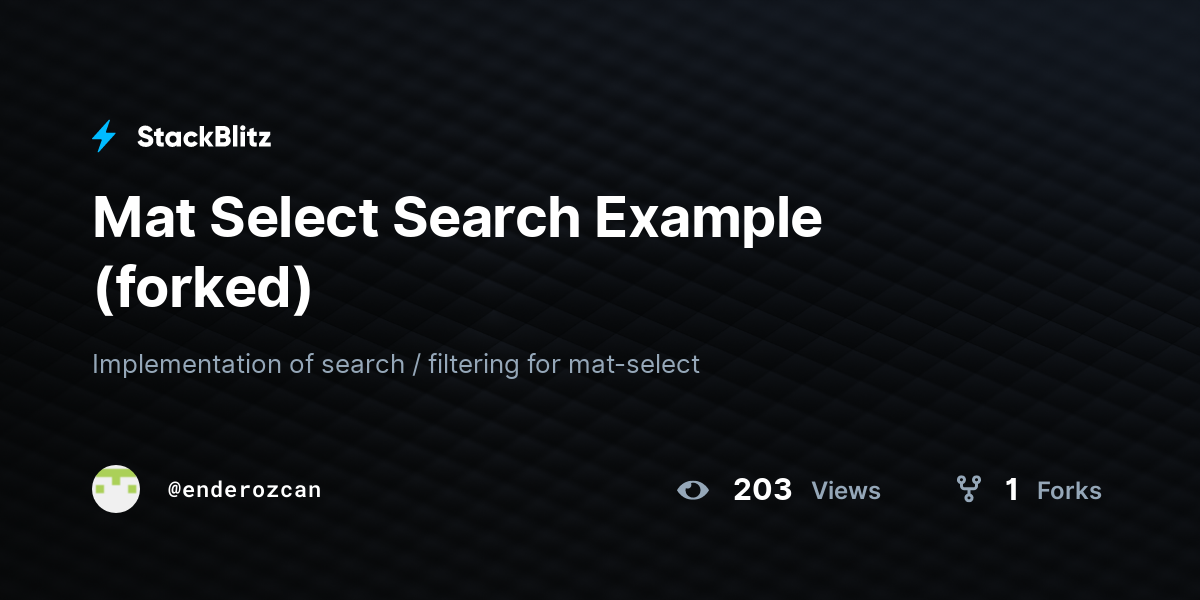 Mat Select Search Example (forked) - StackBlitz
