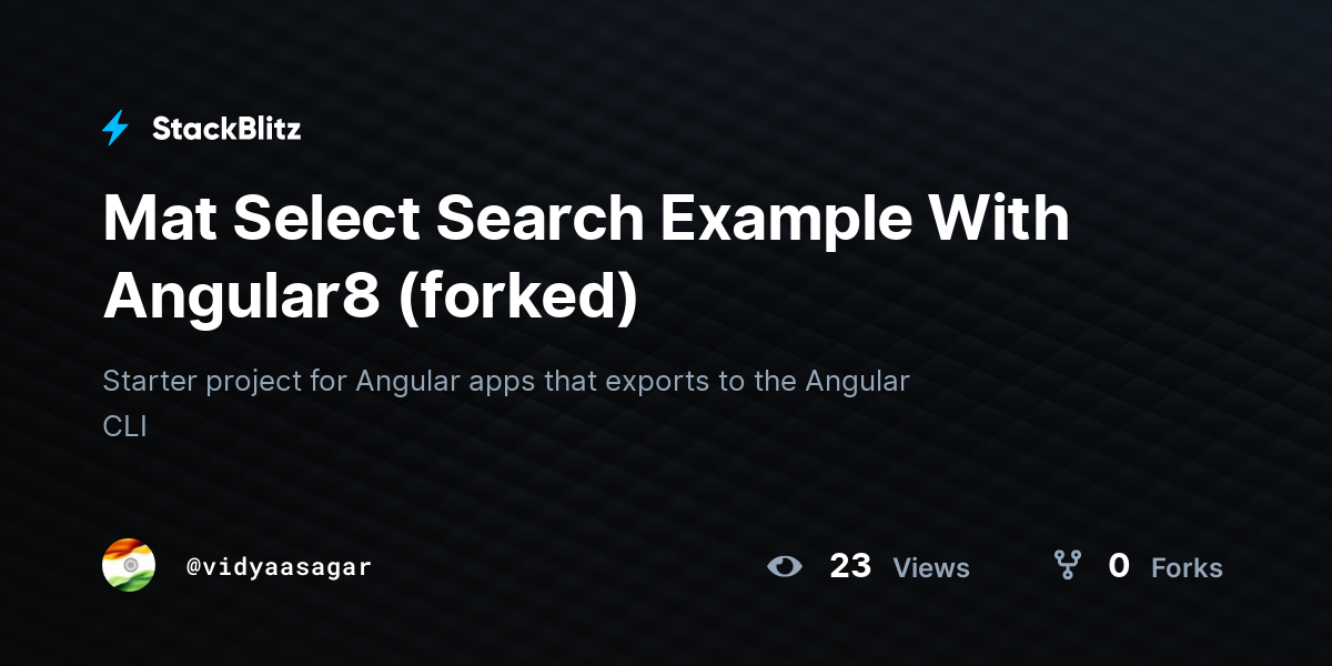 Mat Select Search Example With Angular8 (forked) - StackBlitz Mat Select Search Example With Angular8 (forked) - StackBlitz