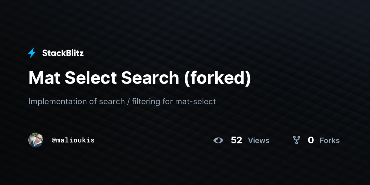 Mat Select Search (forked) - StackBlitz