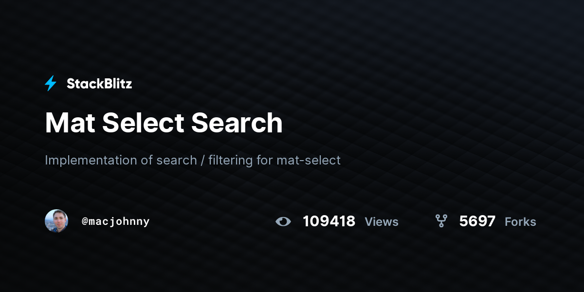 Mat Select Search - StackBlitz