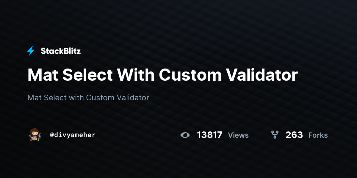 Mat Select With Custom Validator - StackBlitz