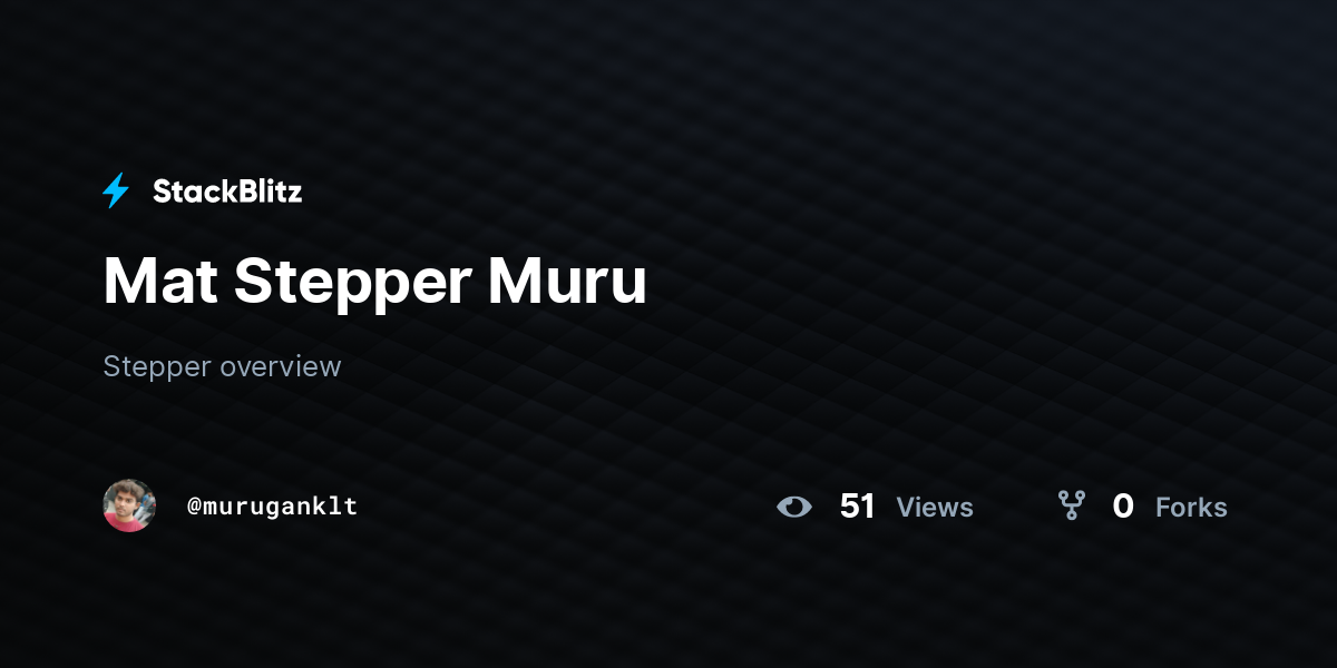 Mat Stepper Muru - StackBlitz
