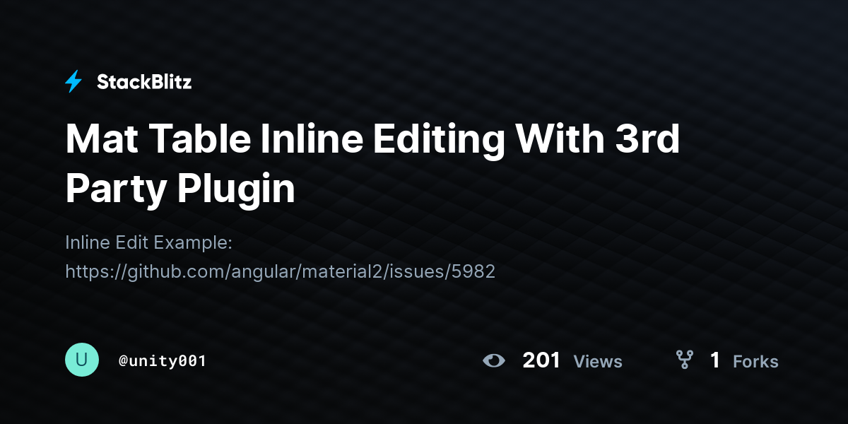 Mat Table Inline Editing With 3rd Party Plugin - StackBlitz Mat Table Inline Editing With 3rd Party Plugin - StackBlitz