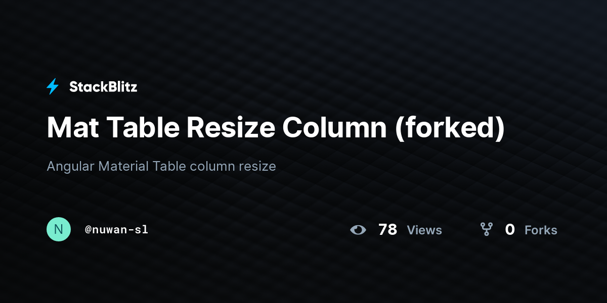Mat Table Resize Column (forked) - StackBlitz