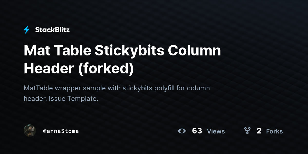 Mat Table Stickybits Column Header (forked) - StackBlitz Mat Table Stickybits Column Header (forked) - StackBlitz