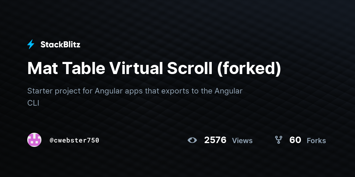 Mat Table Virtual Scroll (forked) - StackBlitz