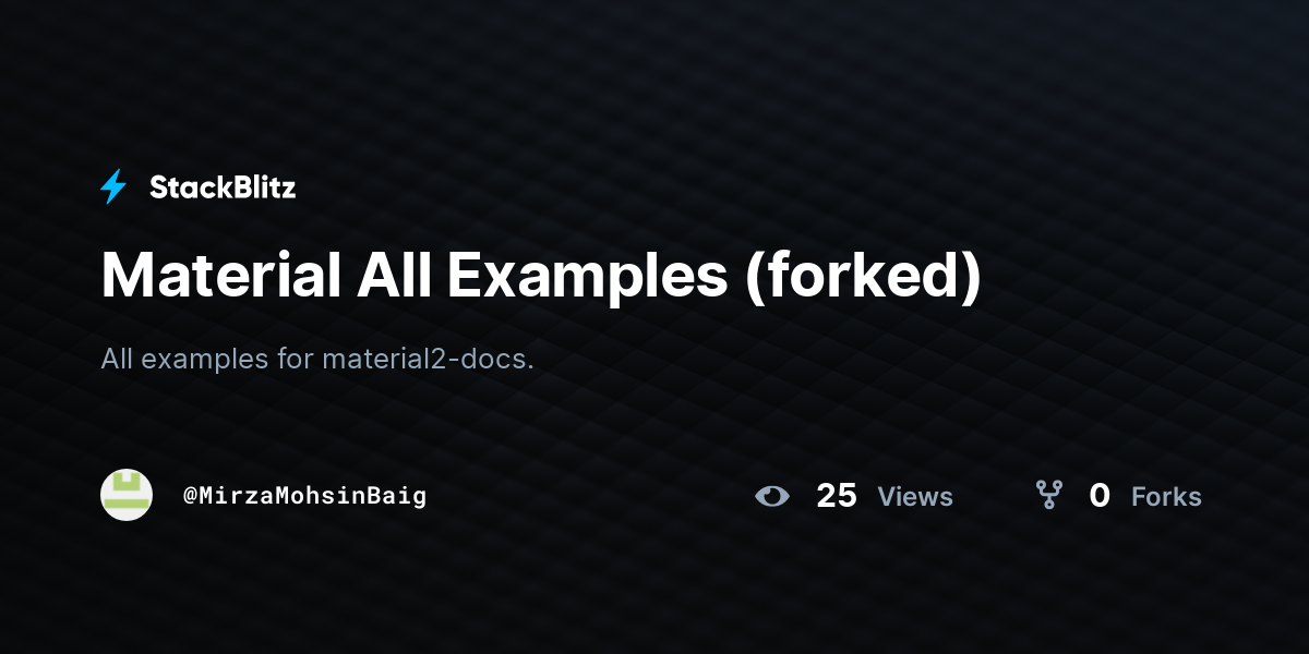 Material All Examples (forked) - StackBlitz