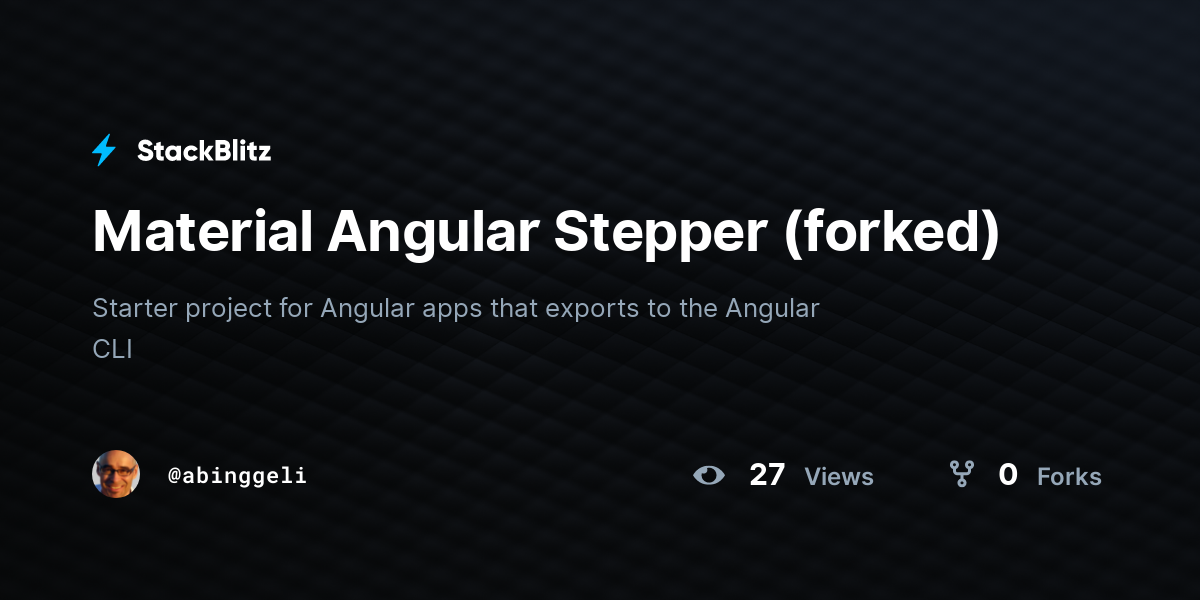 Material Angular Stepper (forked) - StackBlitz Material Angular Stepper (forked) - StackBlitz