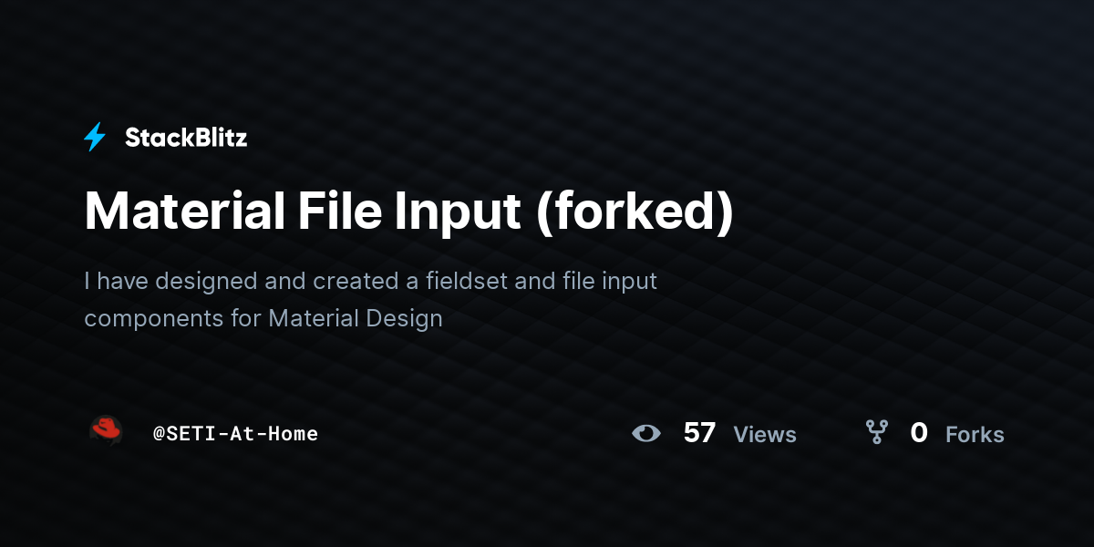 Material File Input (forked) - StackBlitz Material File Input (forked) - StackBlitz
