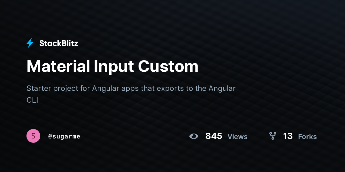 Material Input Custom - StackBlitz Material Input Custom - StackBlitz