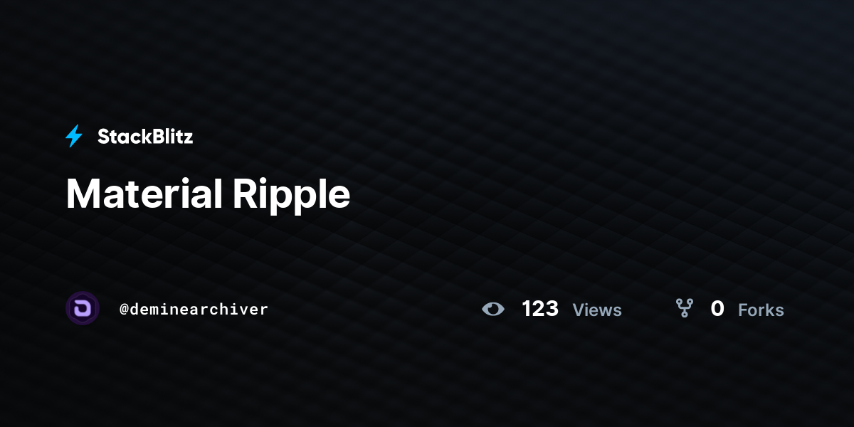 Material Ripple - StackBlitz