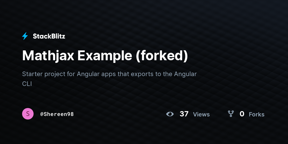 Mathjax Example (forked) - StackBlitz