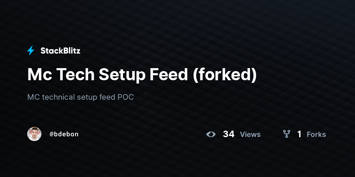 Mc Tech Setup Feed (forked) - StackBlitz