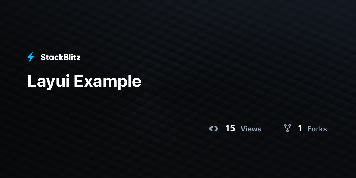 Layui Example - StackBlitz