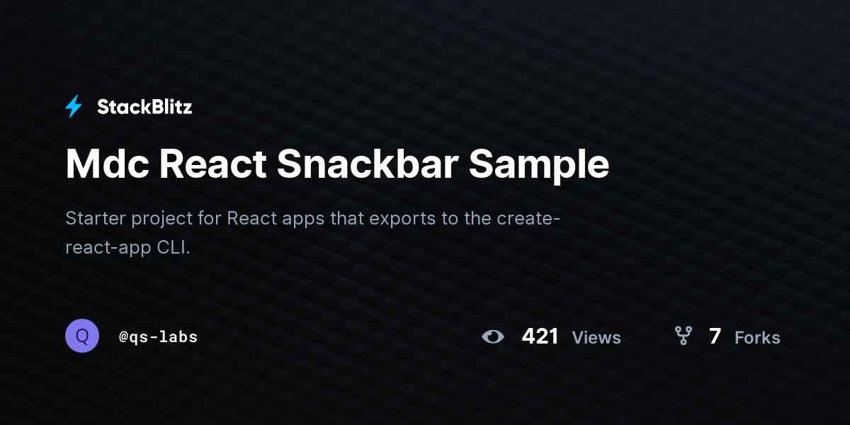 Mdc React Snackbar Sample - StackBlitz