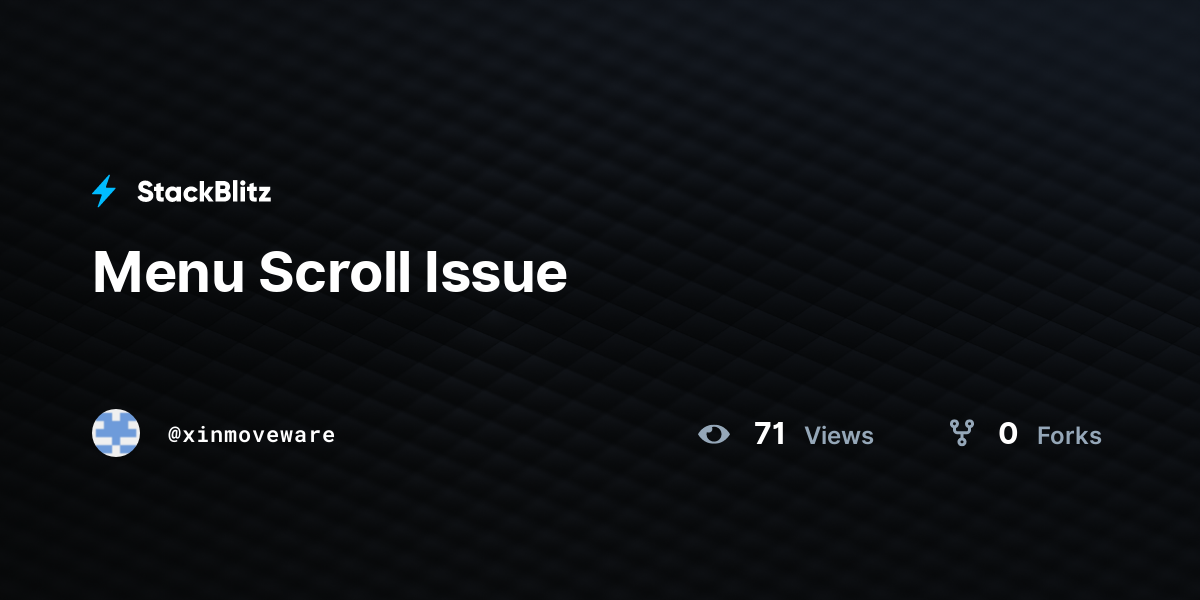 Menu Scroll Issue - StackBlitz Menu Scroll Issue - StackBlitz