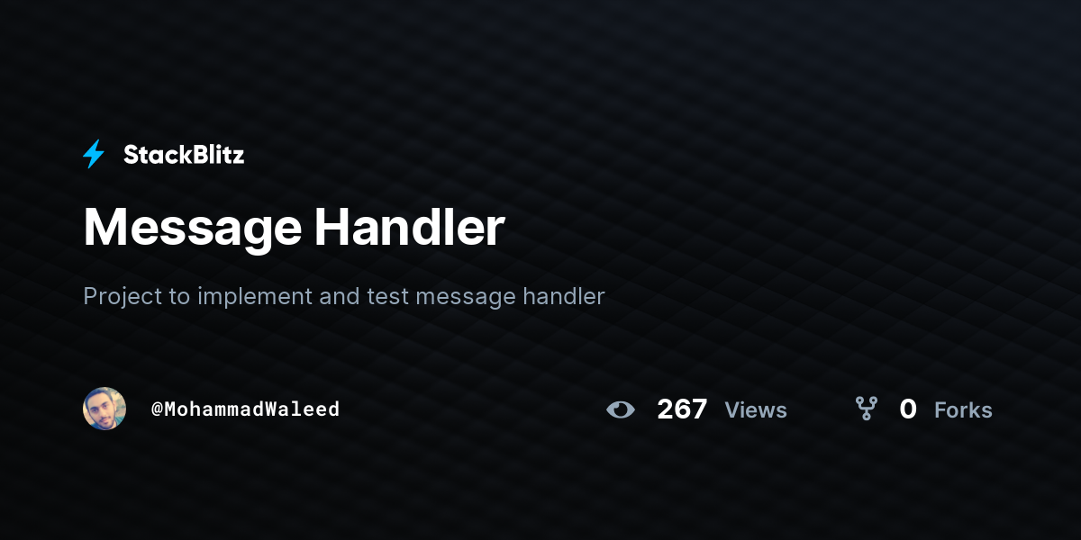 Message Handler - StackBlitz