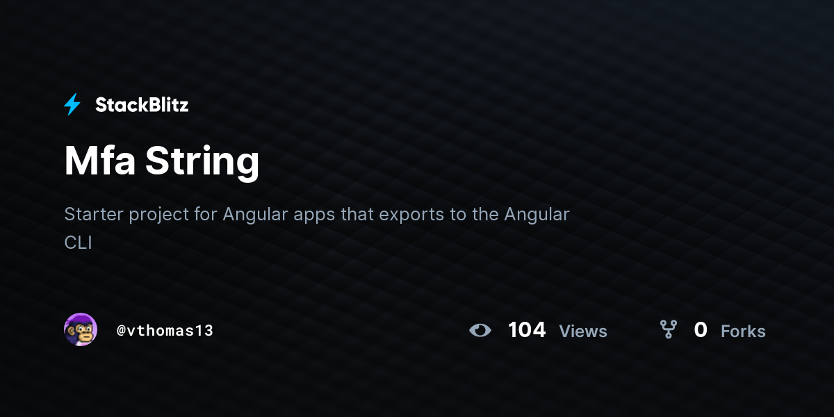 Mfa String - StackBlitz