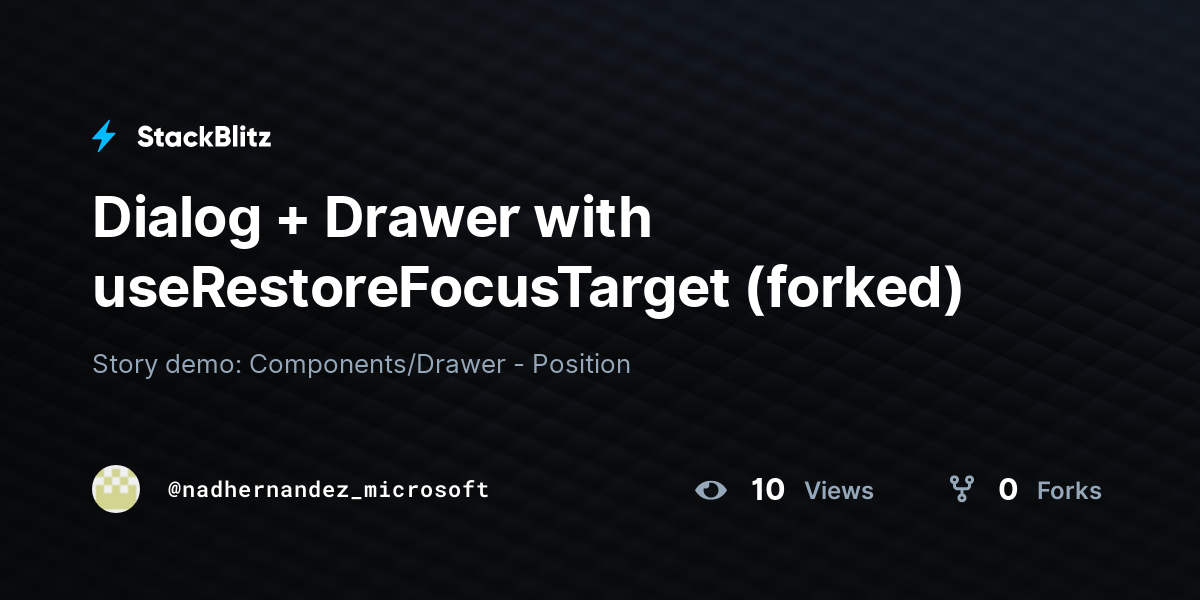 Dialog + Drawer with useRestoreFocusTarget (forked) - StackBlitz