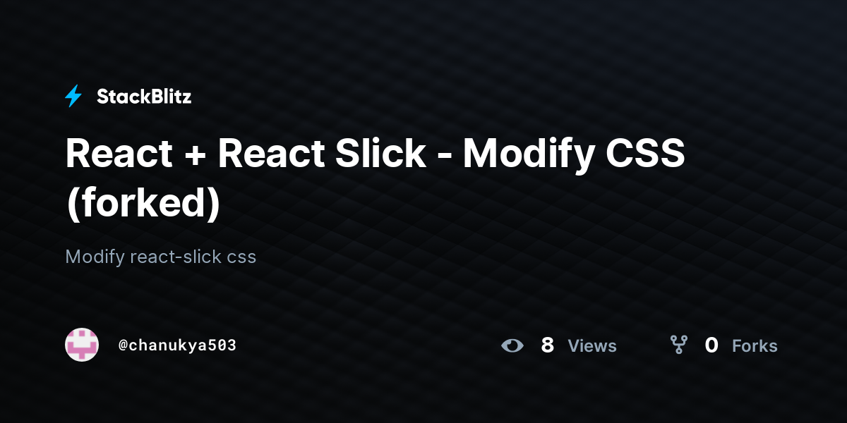 React + React Slick - Modify CSS (forked) - StackBlitz React + React Slick - Modify CSS (forked) - StackBlitz
