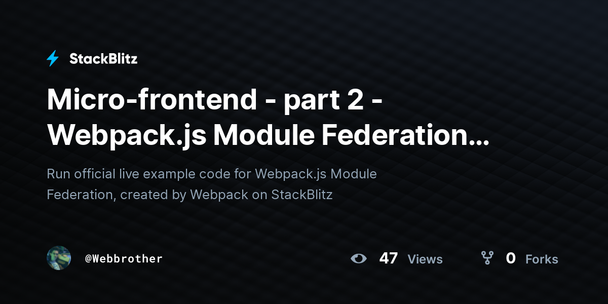 Micro-frontend - part 2 - Webpack.js Module Federation nested React ...