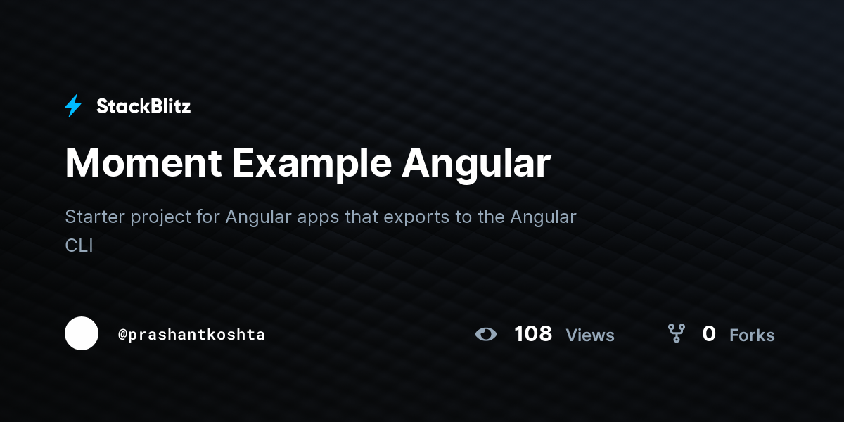 Moment Example Angular - StackBlitz