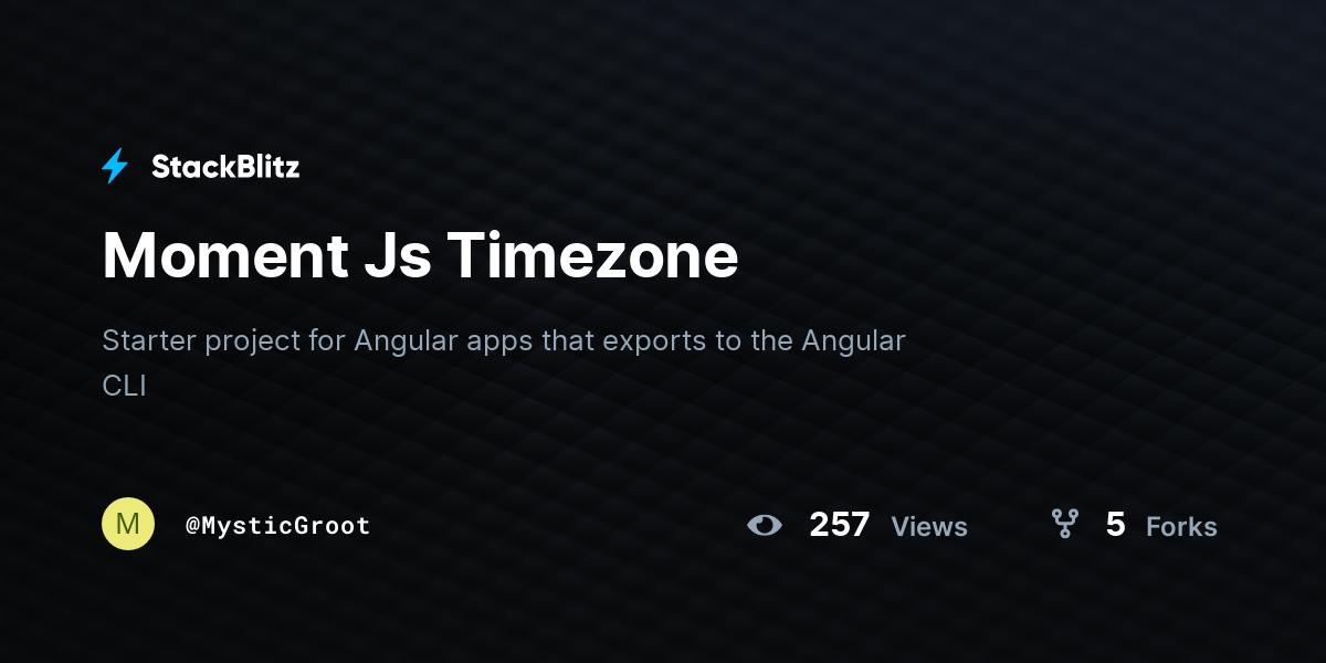 Moment Js Timezone StackBlitz