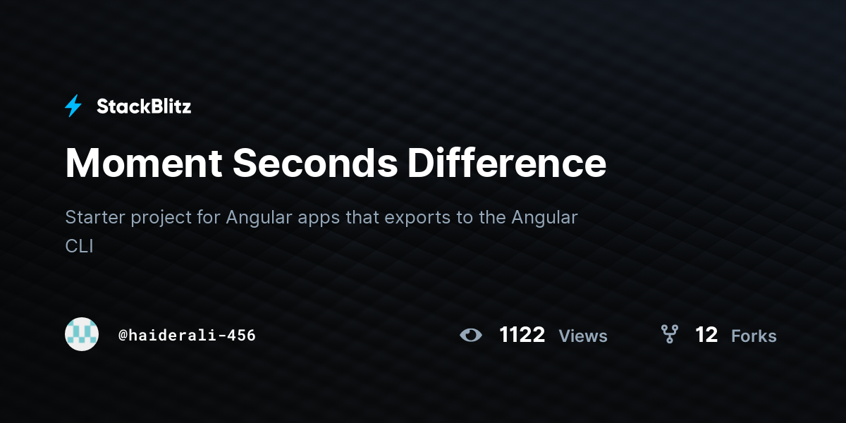 Moment Seconds Difference - StackBlitz