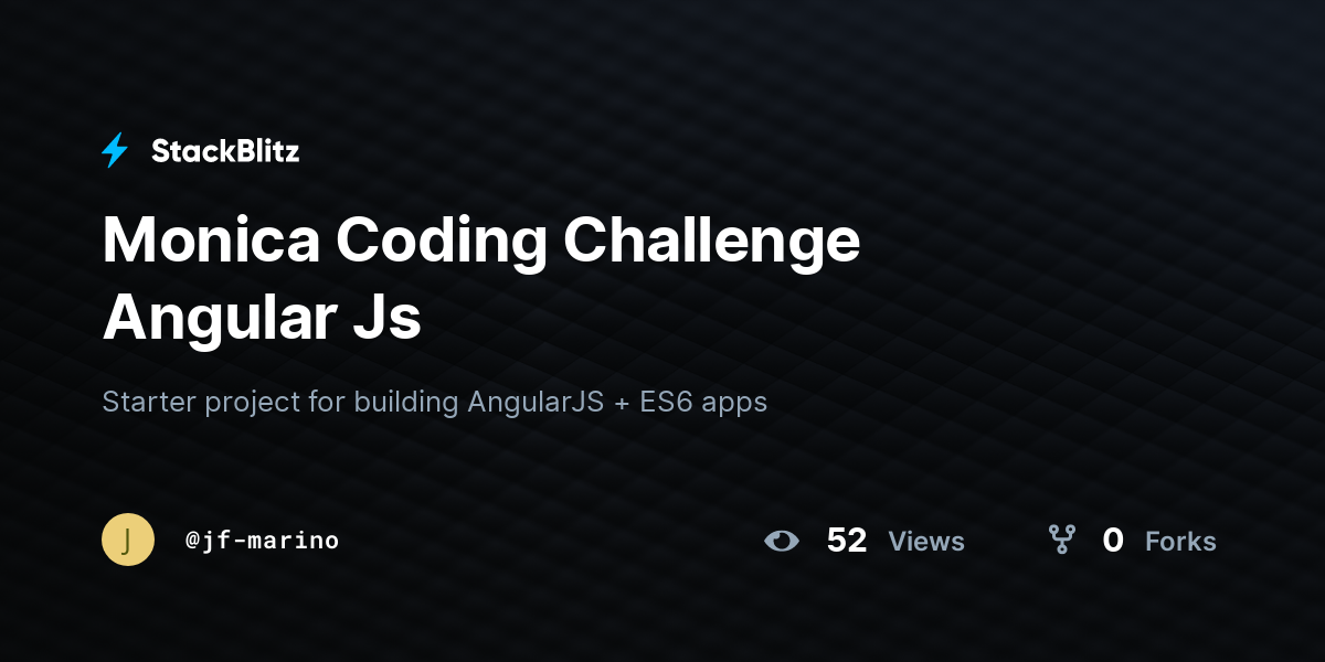 Monica Coding Challenge Angular Js - StackBlitz