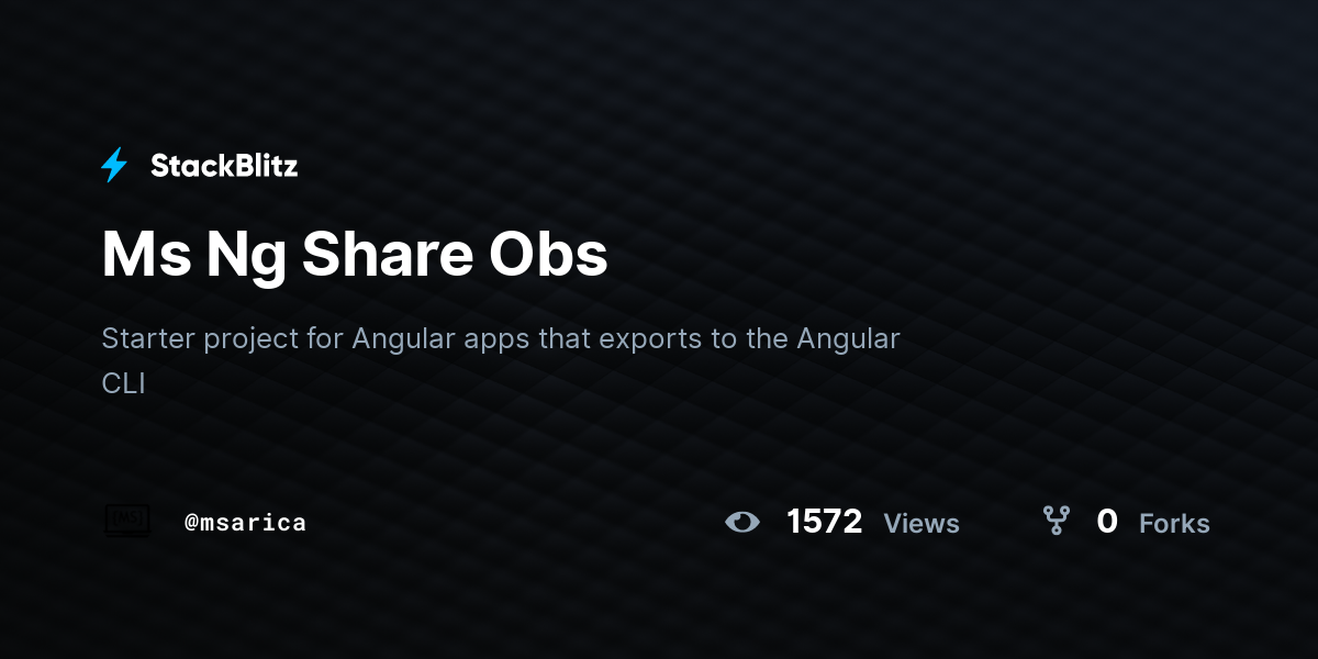 Ms Ng Share Obs - StackBlitz