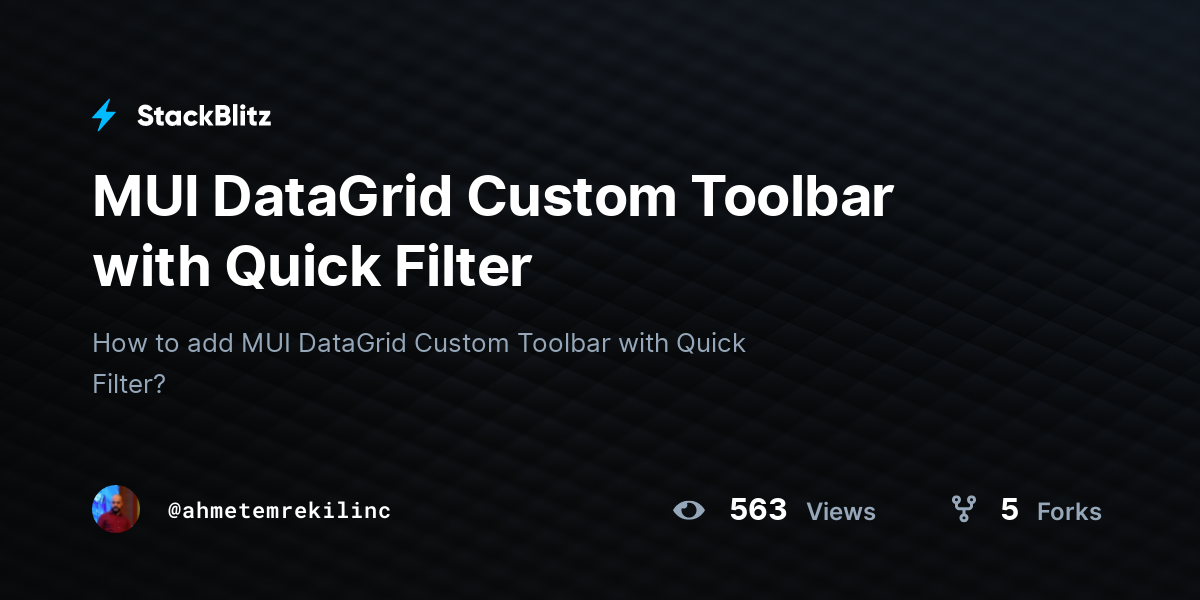 MUI DataGrid Custom Toolbar with Quick Filter - StackBlitz
