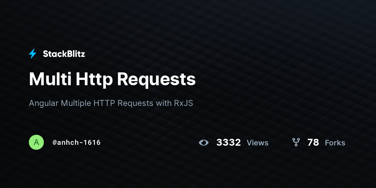 Multi Http Requests - StackBlitz