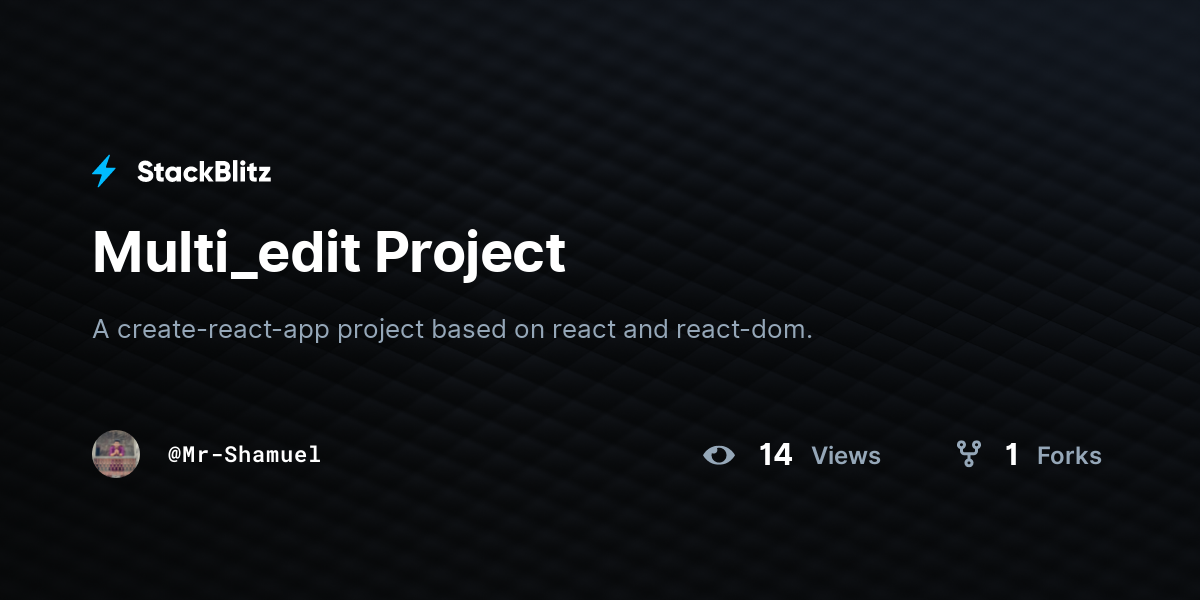 Multi Edit Project Stackblitz