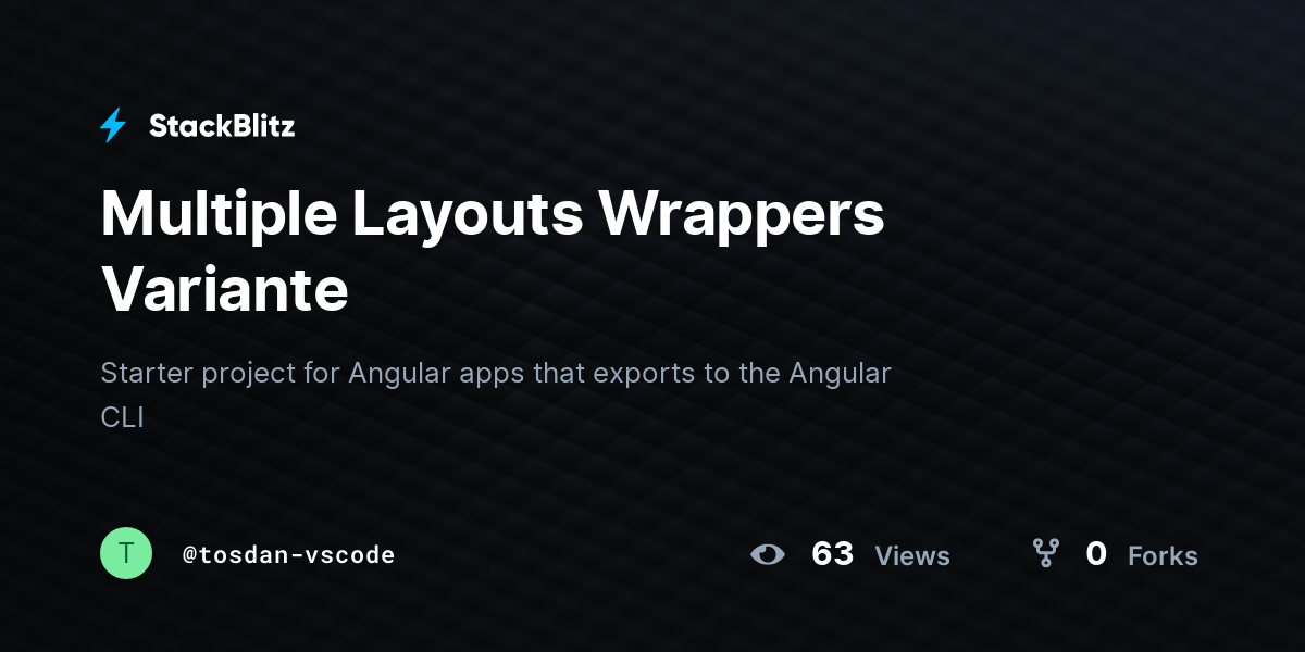 Multiple Layouts Wrappers Variante - StackBlitz