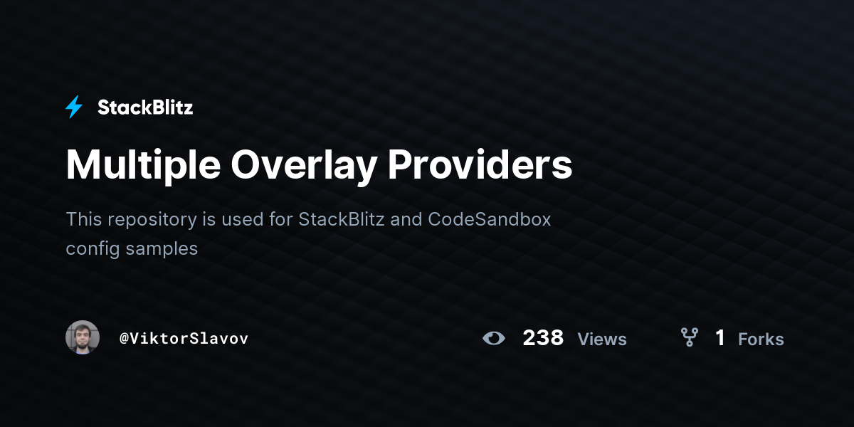 Multiple Overlay Providers - StackBlitz