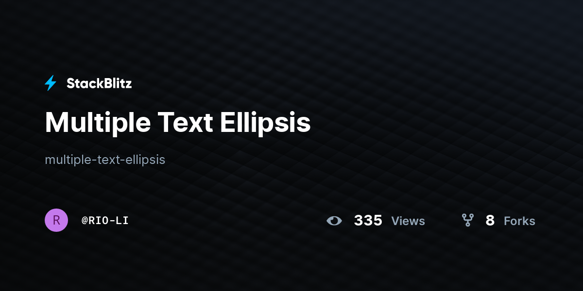 Multiple Text Ellipsis - StackBlitz