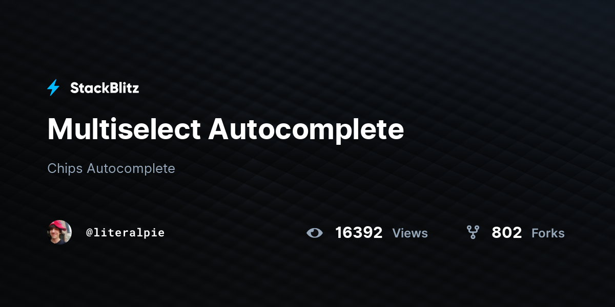 Multiselect Autocomplete - StackBlitz