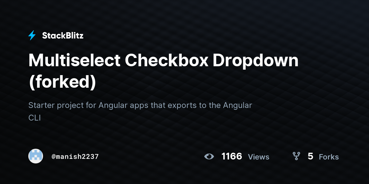 Multiselect Checkbox Dropdown (forked) - StackBlitz Multiselect Checkbox Dropdown (forked) - StackBlitz