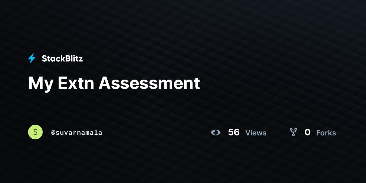 My Extn Assessment - StackBlitz