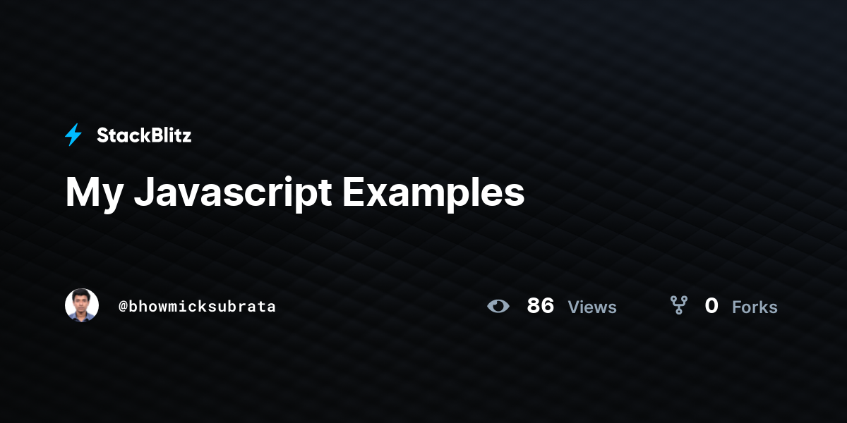 My Javascript Examples - StackBlitz