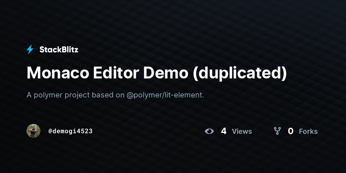 Monaco Editor Demo Duplicated Stackblitz