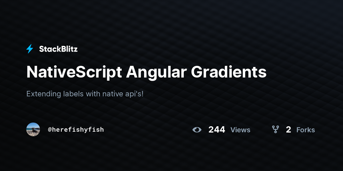 Nativescript Angular Gradients Stackblitz 