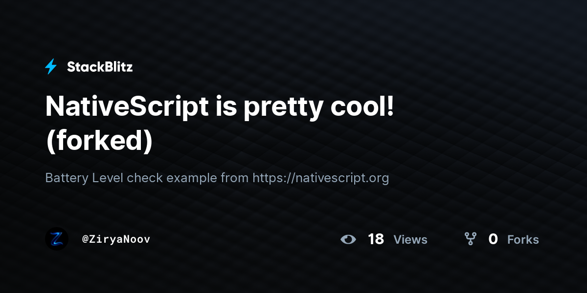 NativeScript is pretty cool! (forked) - StackBlitz