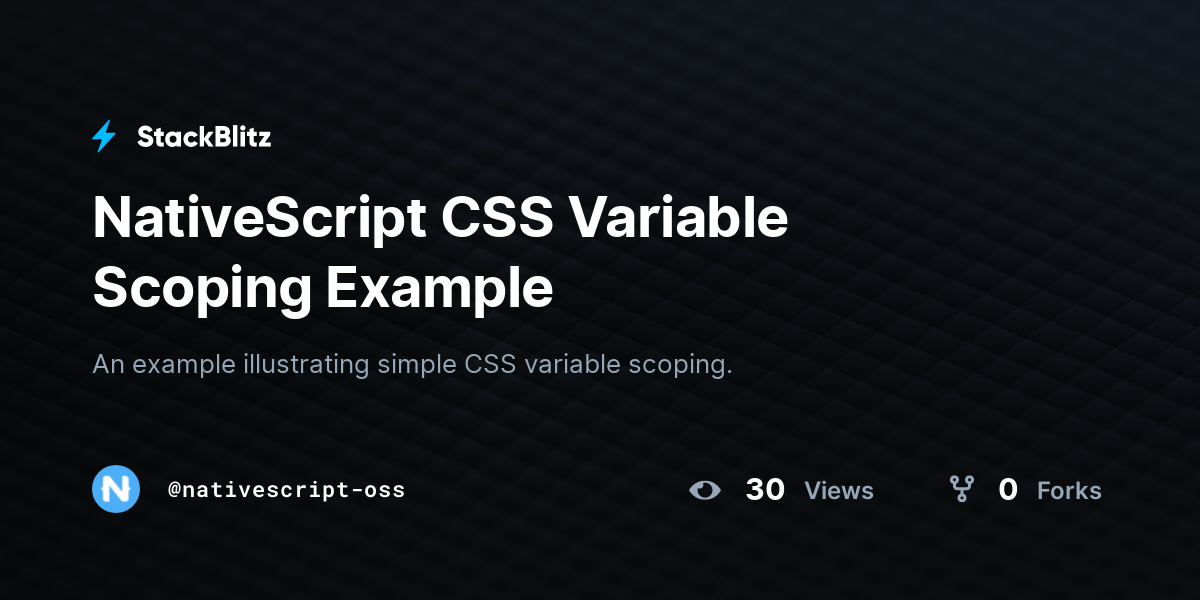 NativeScript CSS Variable Scoping Example - StackBlitz NativeScript CSS Variable Scoping Example - StackBlitz