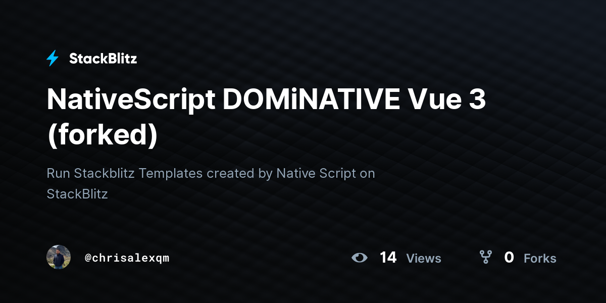 NativeScript DOMiNATIVE Vue 3 (forked) - StackBlitz NativeScript DOMiNATIVE Vue 3 (forked) - StackBlitz