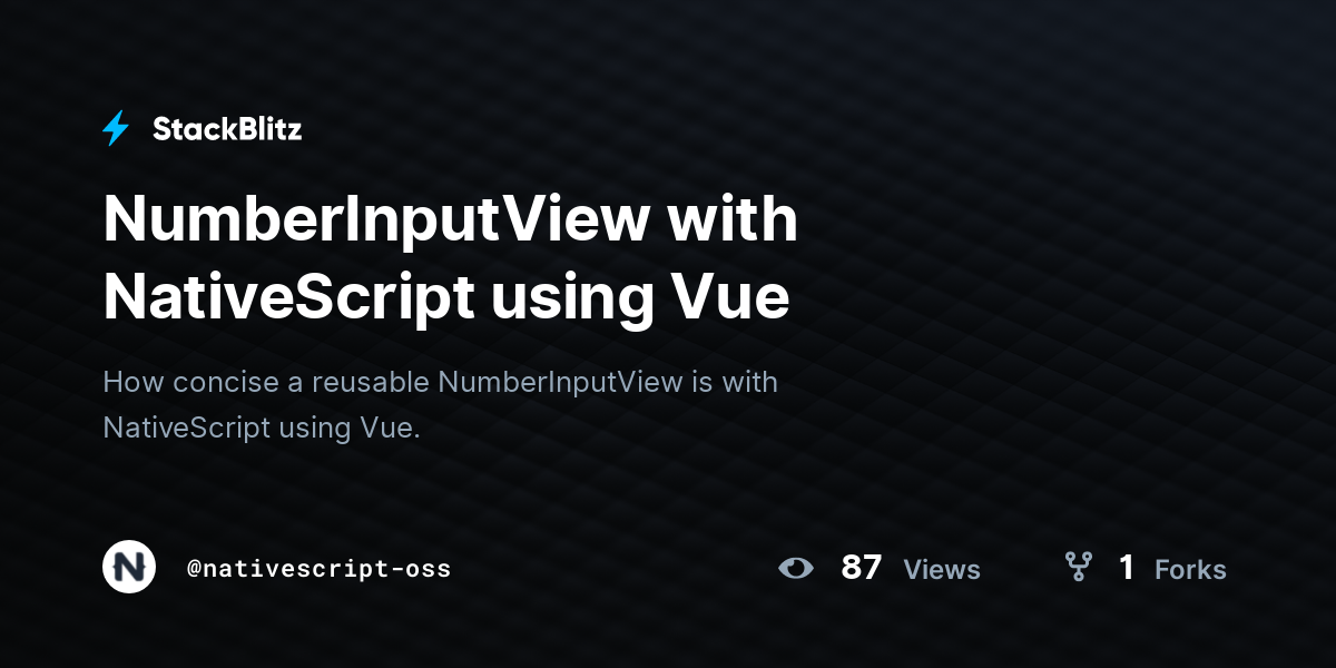 NumberInputView with NativeScript using Vue - StackBlitz