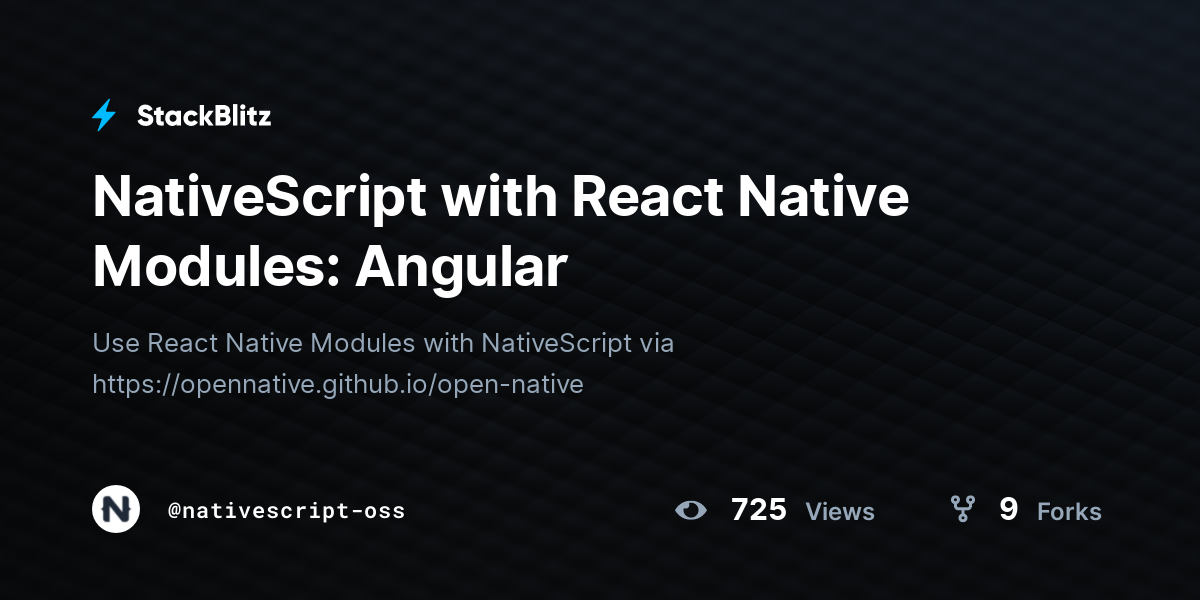 NativeScript with React Native Modules: Angular - StackBlitz