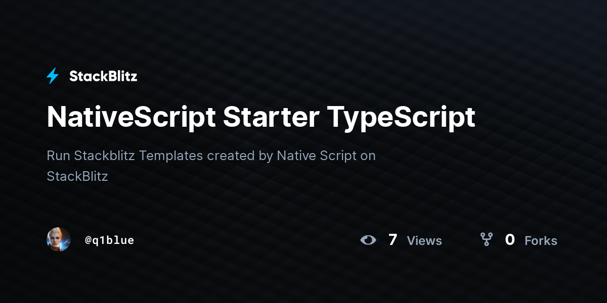 NativeScript Starter TypeScript - StackBlitz